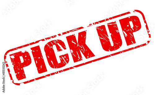 "Pick up red stamp text" Stock image and royalty-free vector files on ...